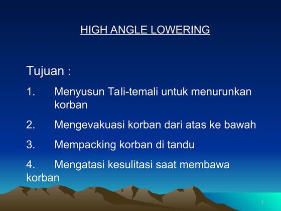 05A LOWERING DAN LIFTING SYSTEM VERTICAL RESCUE | PPT