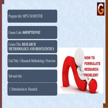 Research Methodology: Overview -1.1Introduction to Research | PPTX