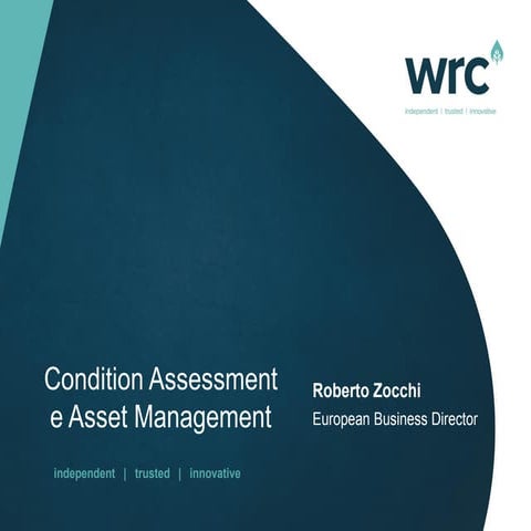 Condition assessment e asset management, Roberto Zocchi | PDF