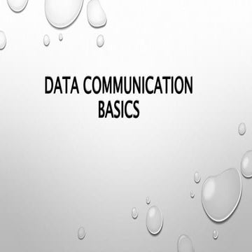 Data Communication Basics | PPTX