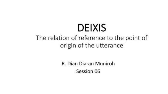 Deixis | PPTX