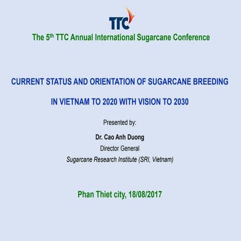 06EN. Status and orientation of Sugarcane breeding Vietnam (Dr Duong).pdf