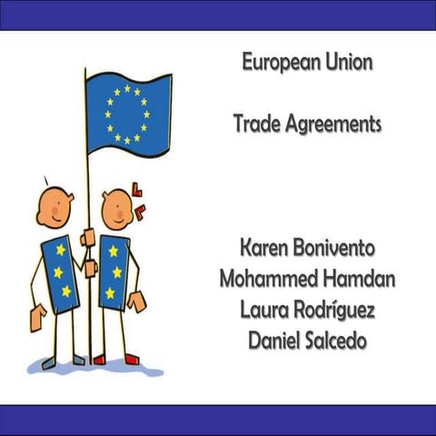 Trade Agreements of The European Communities | PPTX