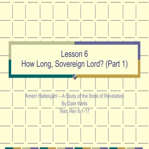 06 how long, sovereign lord (part 1) | PPT | Christianity | Religion ...