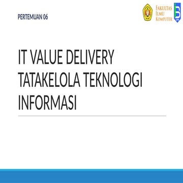 06 IT Value Delivery IT Governance TKTII | PPTX