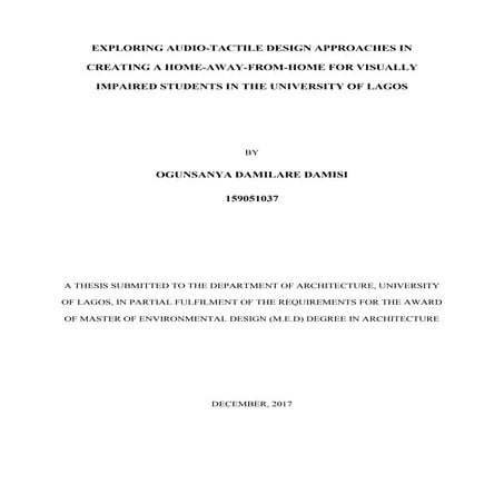 EXPLORING AUDIO-TACTILE DESIGN APPROACHES IN CREATING A HOME-AWAY-FROM ...