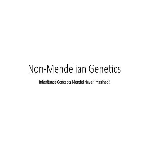 06_Notes_Non-Mendelian_Genetics_Student (1) (2).ppt