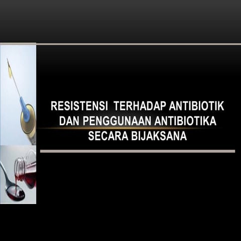 06 PENGGUNAAN ANTIBIOTIK YANG RASIONAL.pdf