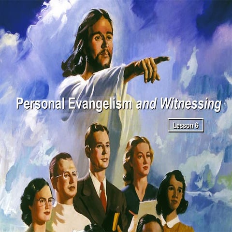 06 personal evangelism | PPT