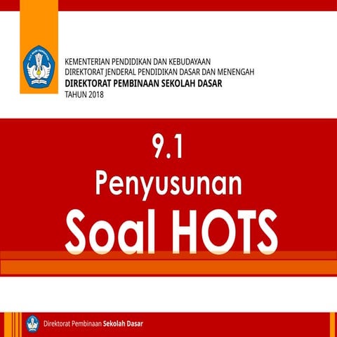 06_PPT_9_1_PPT_Penyusunan_Soal_HOTS_pptx (1).pptx