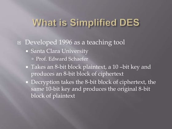 S-DES.ppt | Programming Languages | Computing