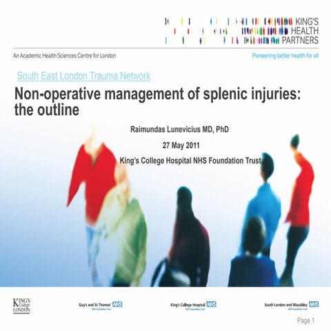 Splenic trauma - Causes, Complications, Management | PDF