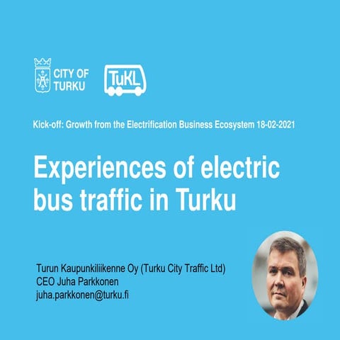 Experiences of electronic bus traffic in Turku | PPT