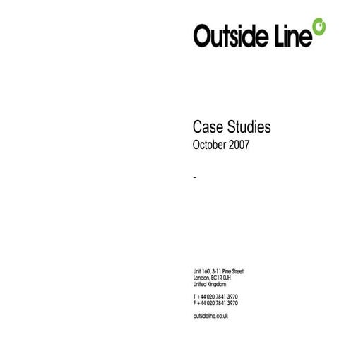 Outside Line - Case Studies - 2007 | PPT