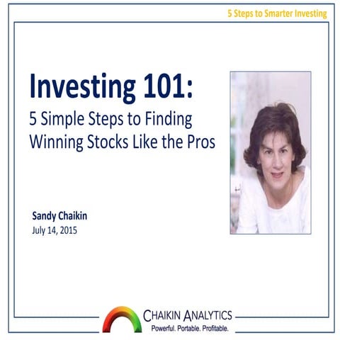 Investing 101: 5 Simple Steps to Find Winning Stocks Like a Pro | PPTX