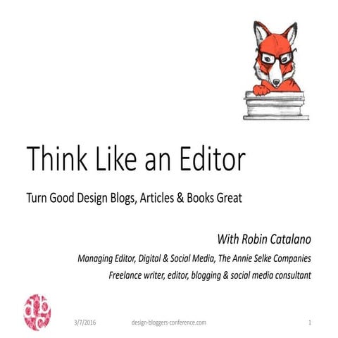 Think Like an Editor: Turn Good Design Blogs, Articles, and Books Great ...