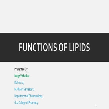 "Functions of Lipids" ~ Cellular and Molecular Pharmacology | PPTX