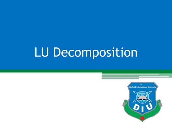 Math 501 -linear 3-UNIT-LU Decomposition.pptx