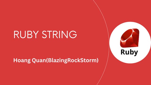 07. Ruby String Slides - Ruby Core Teaching | PPT 07. Ruby String Slides - Ruby Core Teaching | PPT