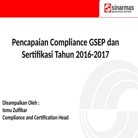 07.Presentasi Compliance and Certification Head-Beyond Compliance Meeting 2016_Pak Ismurev1.pptx