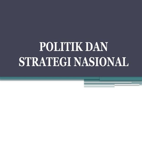 KEWARGANEGARAAN-POLITIK-DAN-STRATEGI-NASIONAL.pptx