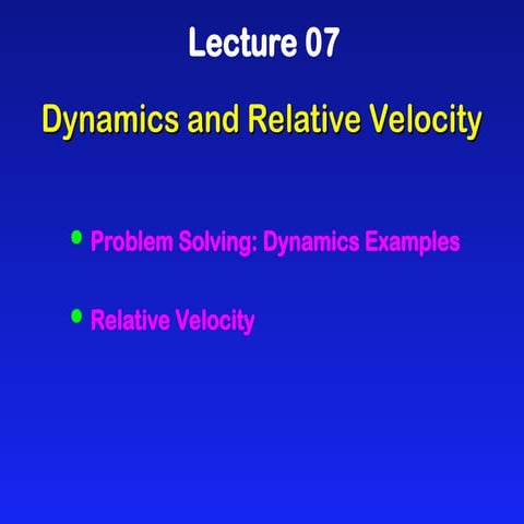 Comprehensive Dynamics and Relative Velocity Problem Solving Techniques ...