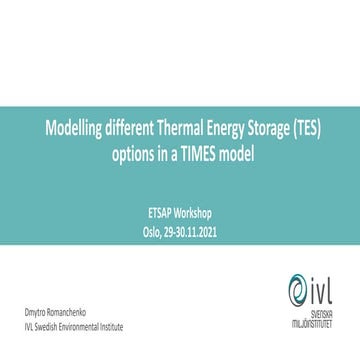 Modelling different Thermal Energy Storage (TES) options in a TIMES ...
