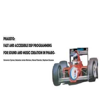 Phausto: fast and accessible DSP programming for sound and music creation in Pharo | PDF