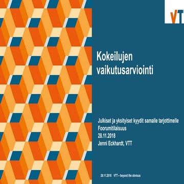 Kokeilujen vaikutusarviointi - Jenni Eckhardt | PPT