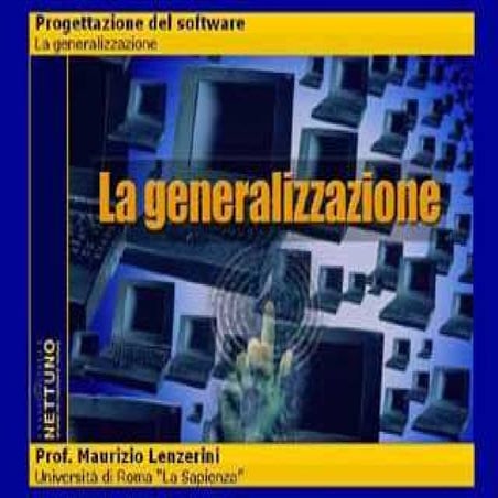 Progettazione SW - 07 la generalizzazione | PDF