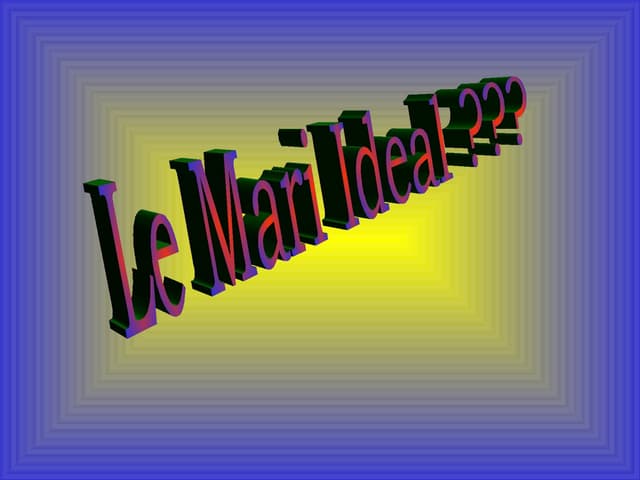 07 Le Mari Ideal Ppt