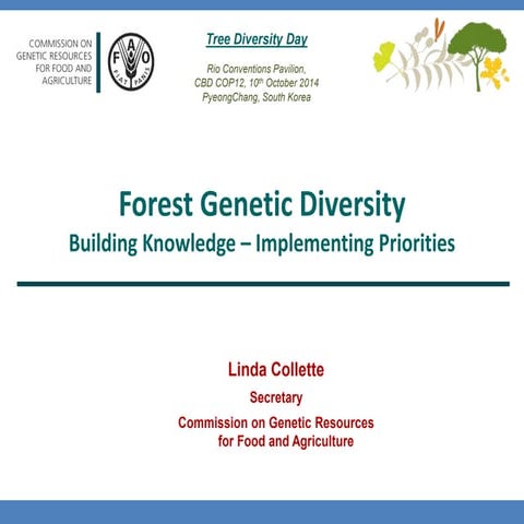07 linda-collette-fao-forest-genetic-resources tree-diversity-day-2014 ...