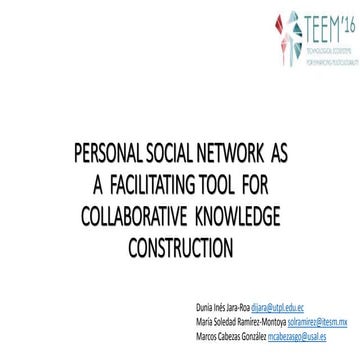 Personal social network as a facilitating tool for collaborative knowledge construction | PPTX