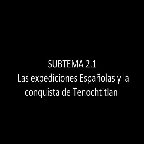 primeras-expediciones-españolas | PPT