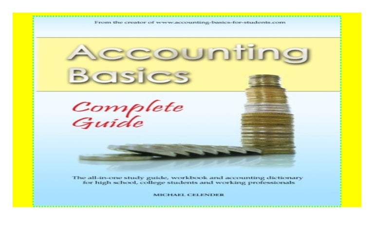 Accounting Basics: Complete Guide paperback$@@