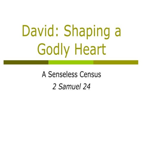 070923 David A Senseless Census 2 Samuel 24 Dale Wells | PPS