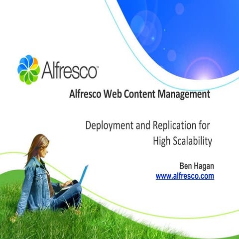 Alfresco WCM For High Scalability | PPT