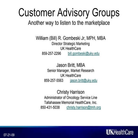 Customer Advisory Groups: Another Way to Listen to the Marketplace | PPTX