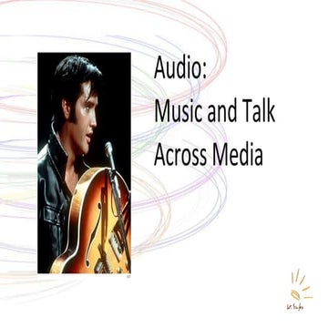 Audio and the Golden Age of Radio | PPT