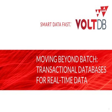 Moving Beyond Batch Transactional Databases For Real Time Data Ppt 6468