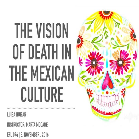 The Vision of Death in The Mexican Culture | PDF