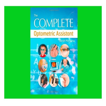 DOWNLOAD pdf The Complete Optometric Assistant | PDF
