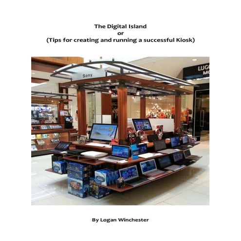 The Digital Island or (Tips for creating and running a successful Kiosk ...