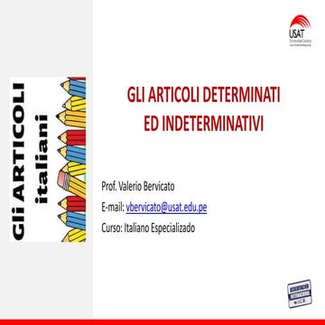 07 ARTICOLI DETERMINATIVI ED INDETERMINATIVI.pptx
