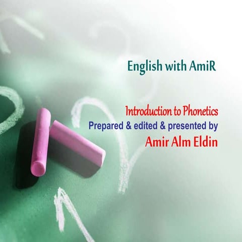 Introduction to phonetics | PPTX