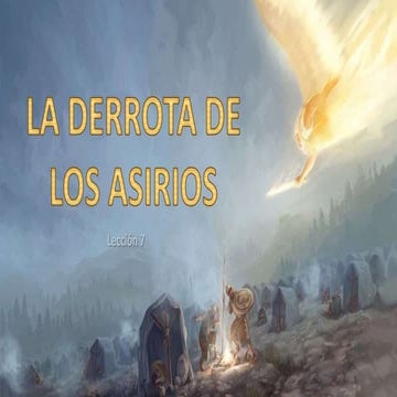 07 derrota de los asirios | PPTX