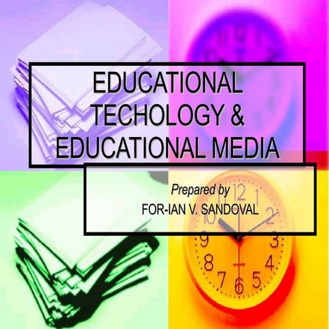 07-Educational Technology And Educational Media | PPT