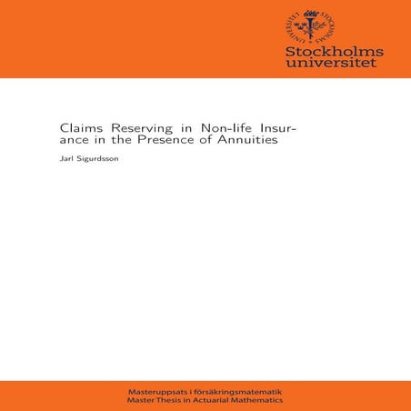 Claims Reserving in Non-life Insurance in the Presence of Annuities | PDF