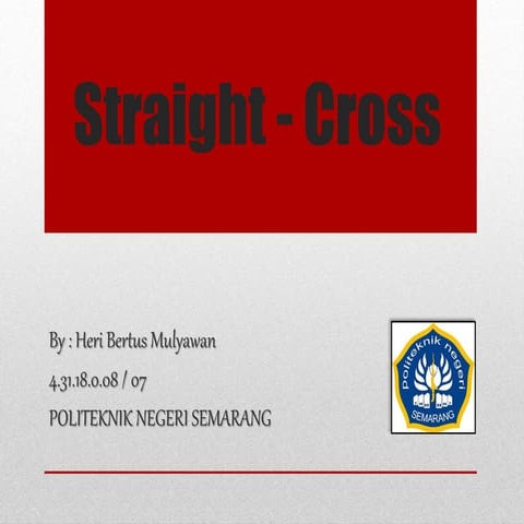 Straight - Cross | PPTX