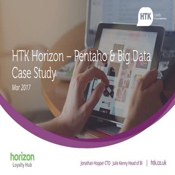 HTK Horizon - Pentaho & Big Data Case Study | PPTX